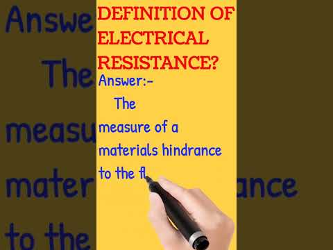 Definition of Electrical resistance? /#shorts