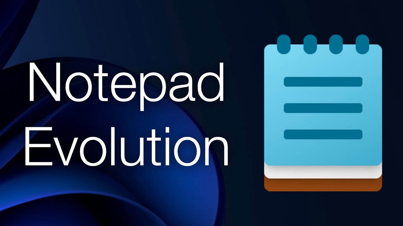 Windows Notepad Evolution! (1.01 - 11)