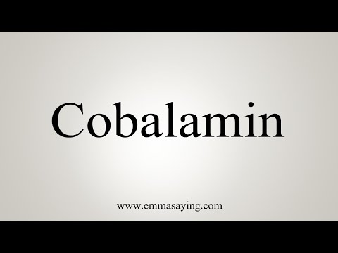 How To Say Cobalamin
