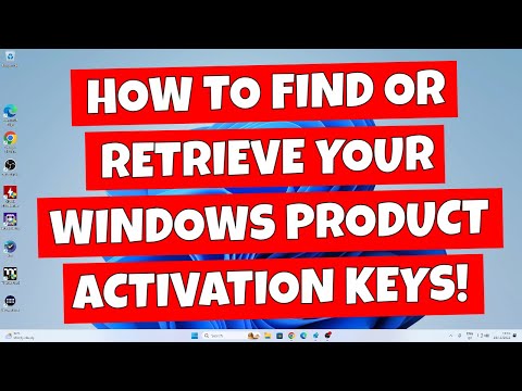 How To Find Or Retrieve Your Windows 10 or 11 Product Activation License Key