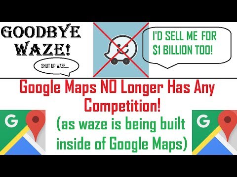 Google Maps New Features! Buys Waze & IS Now The Best Free GPS Tool Available! - 2020