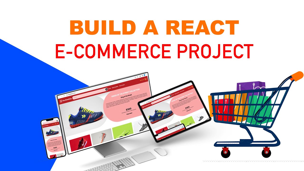 Learn React by Building an eCommerce Site - Beginners Tutorial
