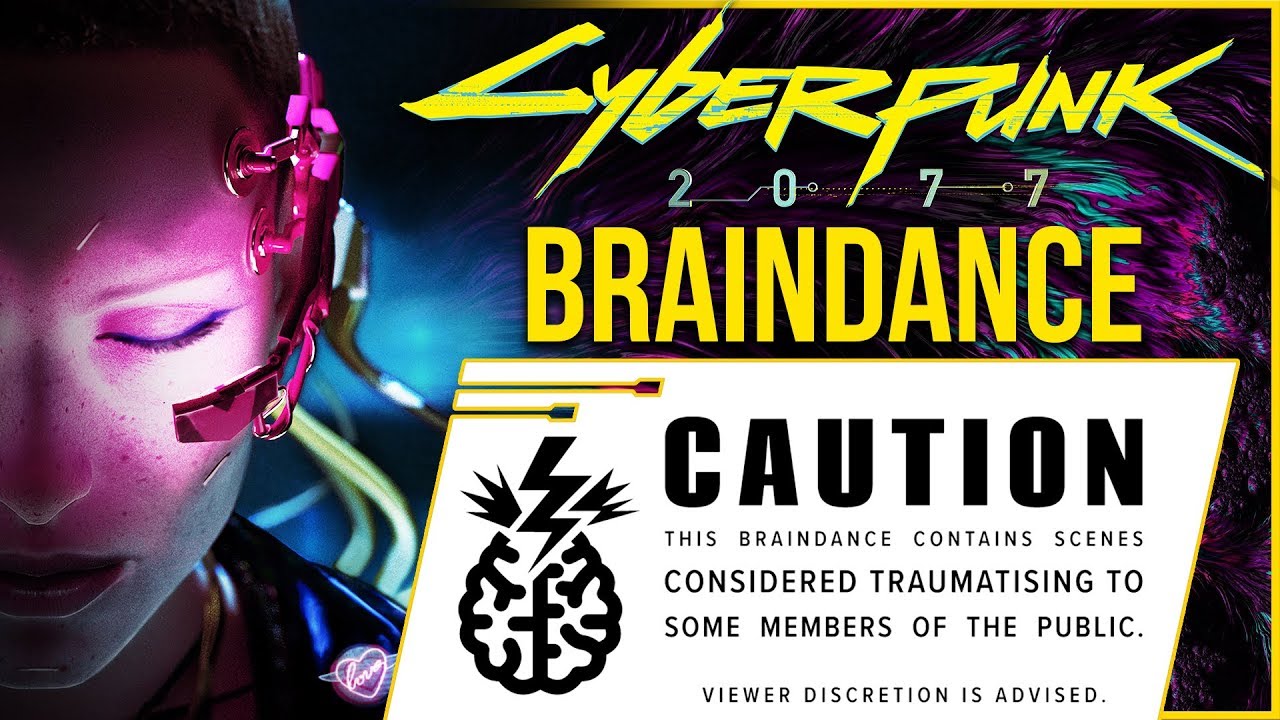 Cyberpunk 2077 Lore - Braindance Explained