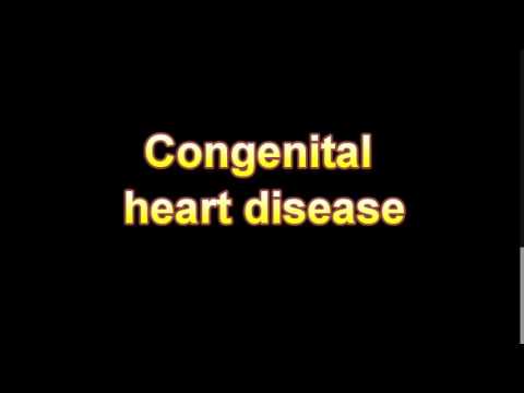 What Is The Definition Of Congenital heart disease - Medical Dictionary Free Online