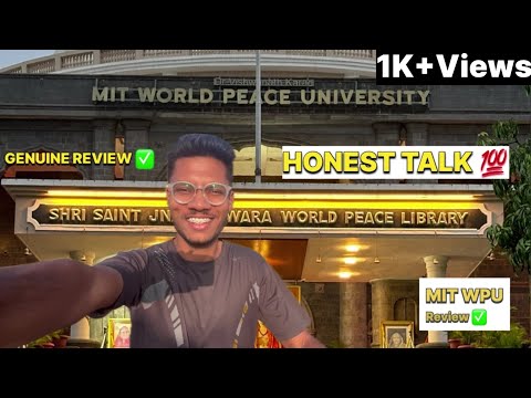 MIT-WPU is good or not !! Realtime Experience and Review | DJ04