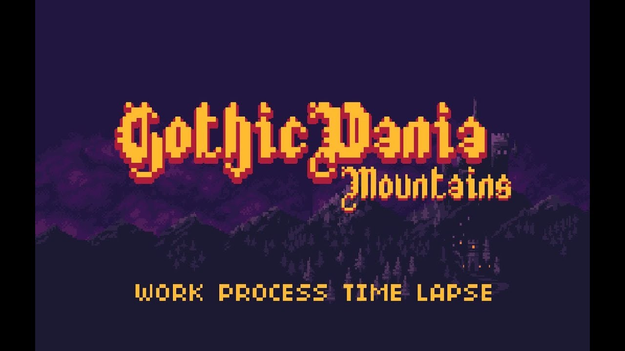 Gothicvania Mountains time lapse