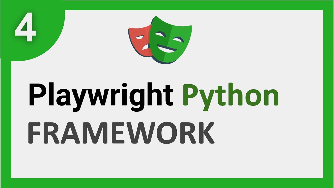 Playwright Python 4 | Project Structure for Test Framework