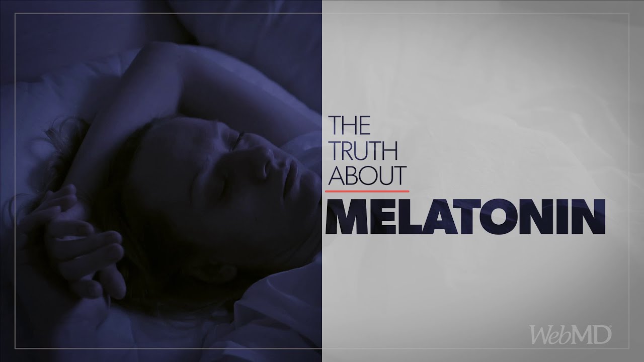 The Truth About Melatonin | WebMD