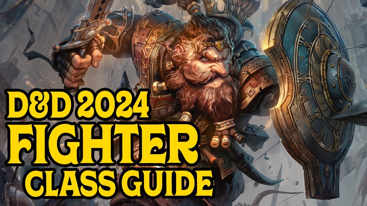 Fighter Class Guide for D&D 5e 2024