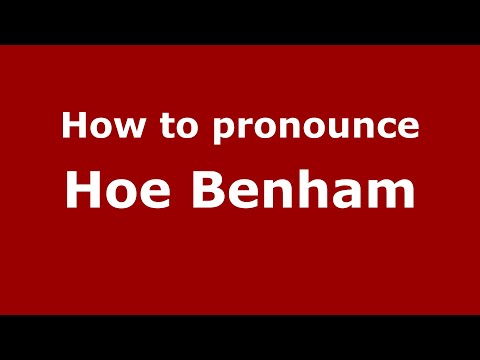 How to pronounce Hoe Benham (English/UK) - PronounceNames.com