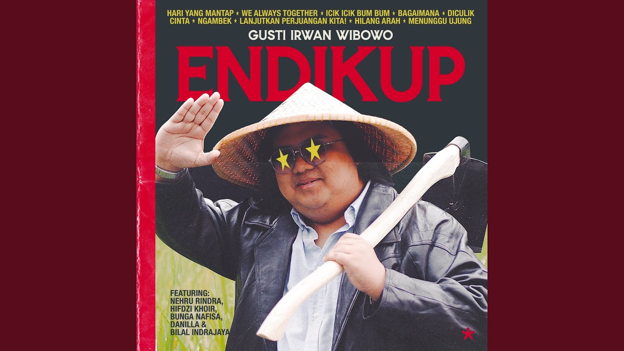 Lirik Lagu Hari yang Mantap - Gusti Irwan Wibowo & Nehru Rindra: Kalo ...