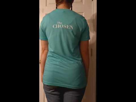 My The Chosen Shirt Has Arrived!!!!