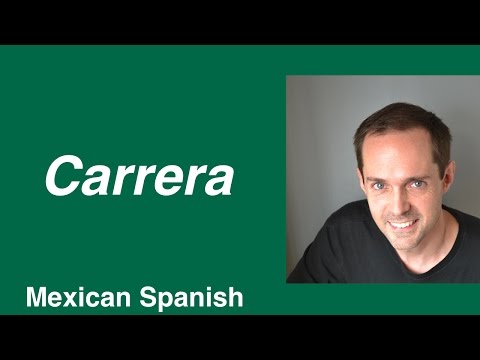 What does CARRERA mean?