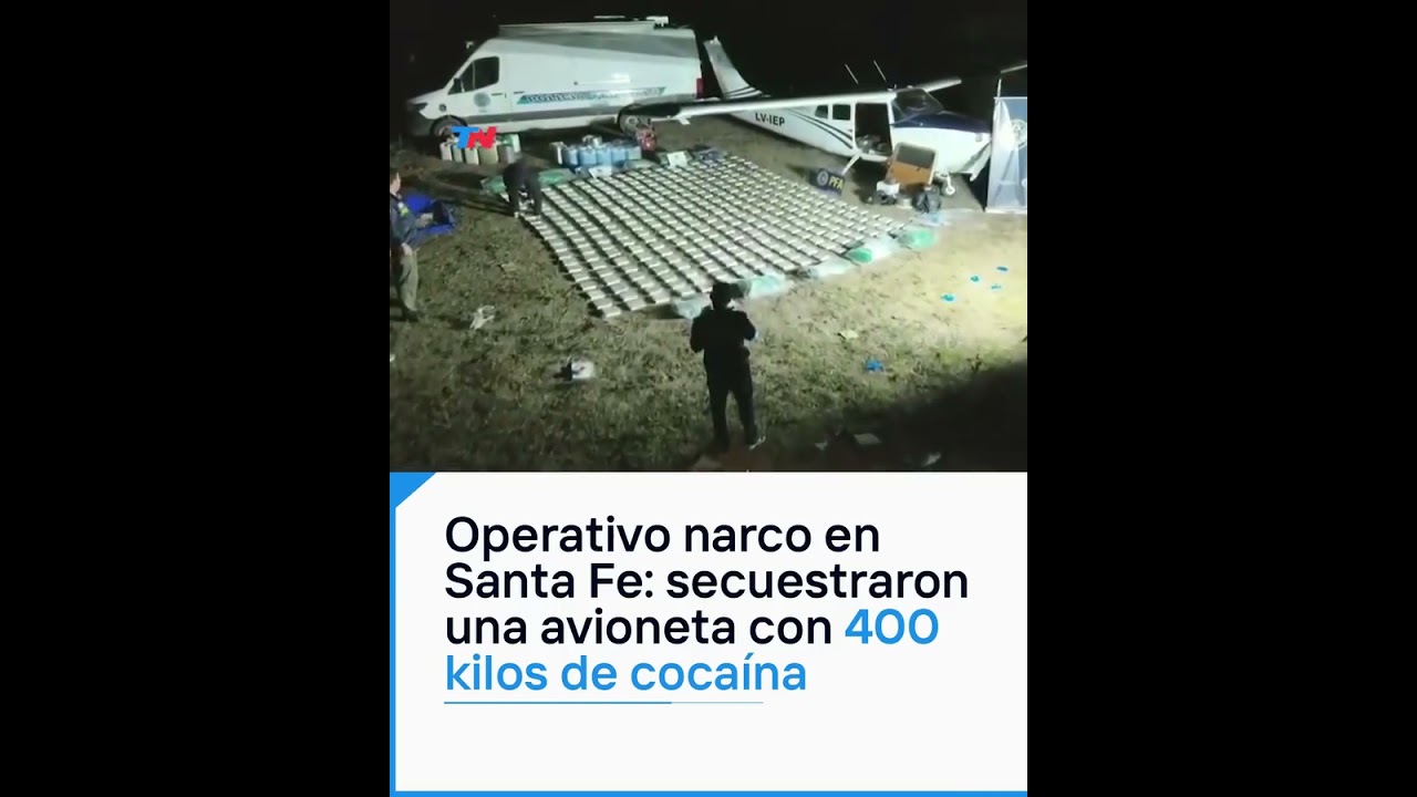 DRUG TRAFFICKING OPERATION IN SANTA FE: a small plane carrying 400 kilos of cocaine was seized