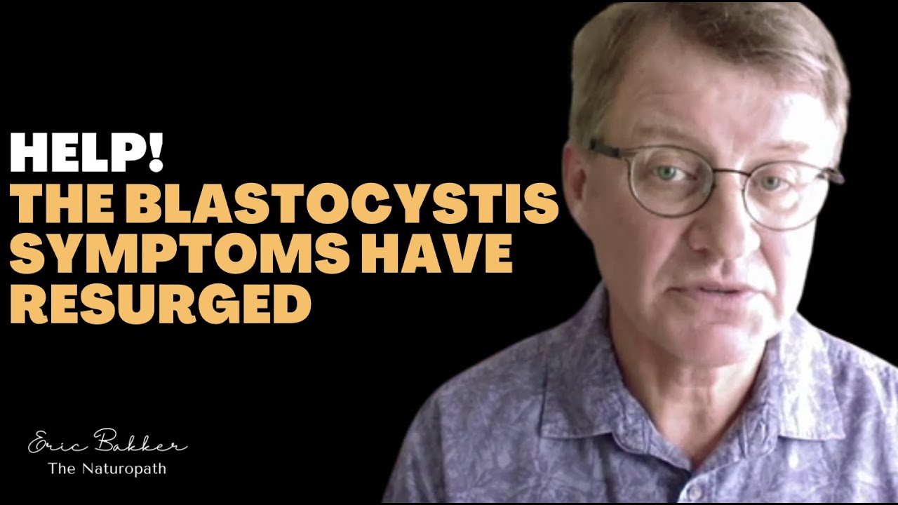 Each Time The Blastocystis Symptoms Have Resurged, The Blasto Comes Back More Aggressively