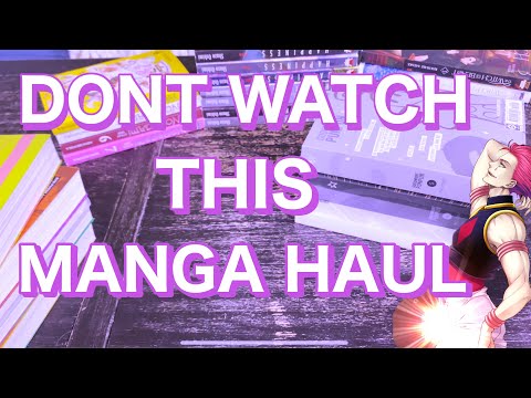 DO NOT WATCH THIS MANGA HAUL!