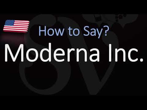 How to Pronounce Moderna Inc.?