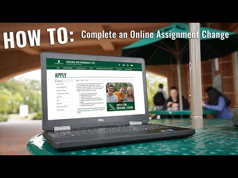 How To: Complete an Online Assignment Change