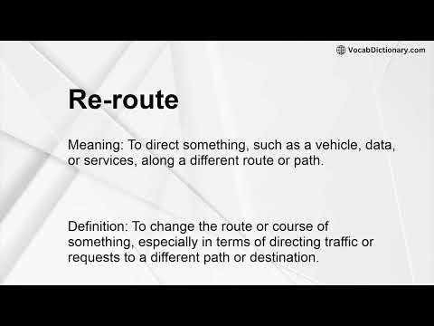 Re-route Meaning