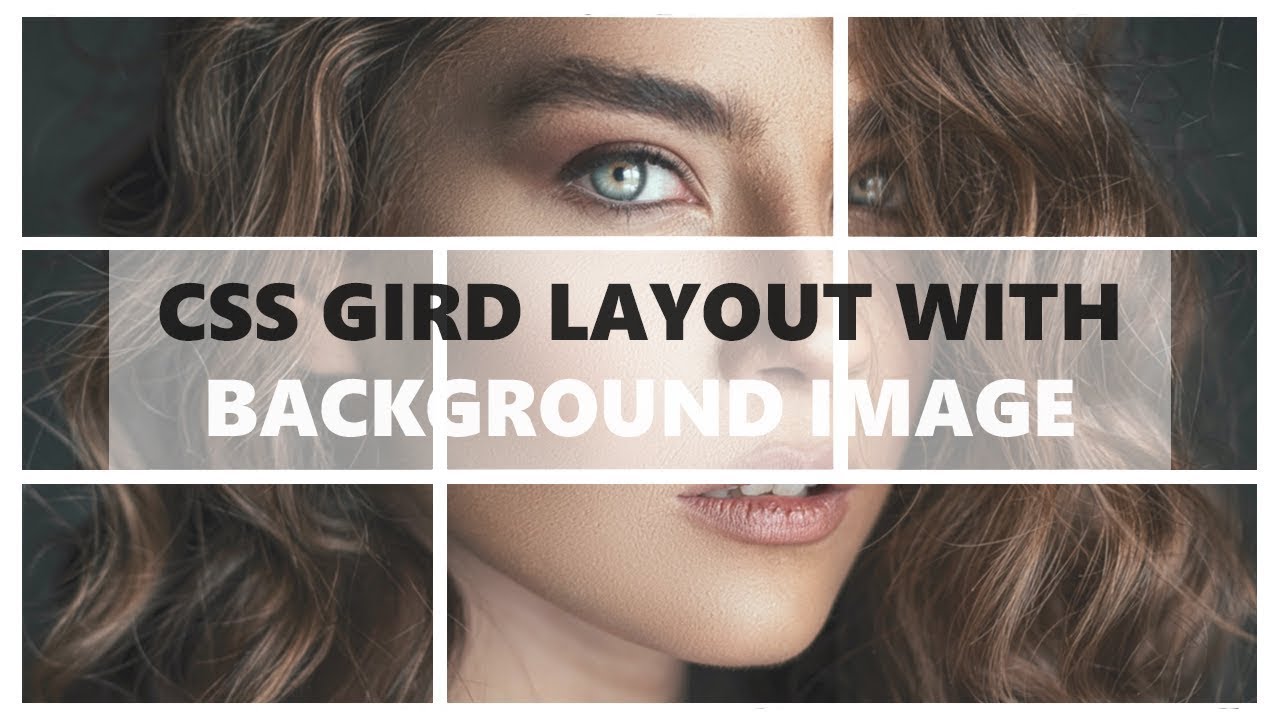 CSS Grid Layout With Background Image - Using CSS & HTML | Coding Lab