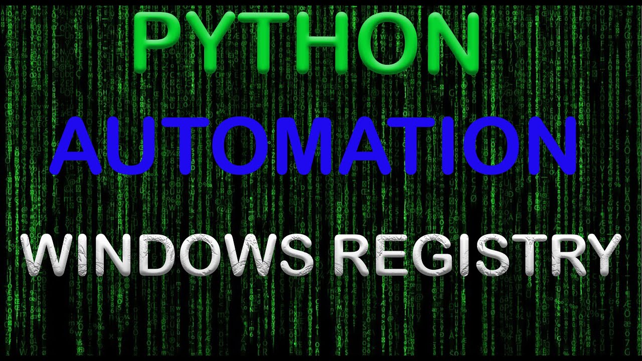 How to Automate WINDOWS REGISTRY using python