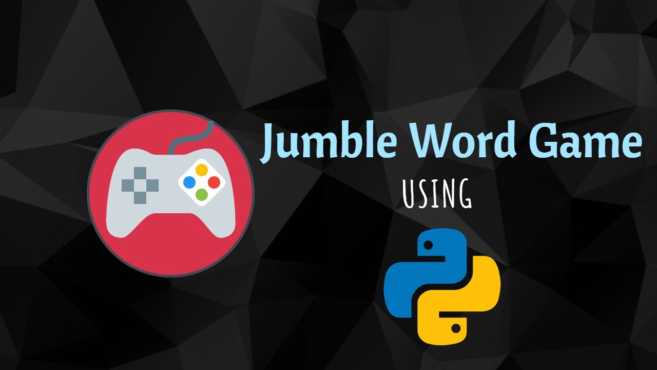 Jumble Word Game Using Python