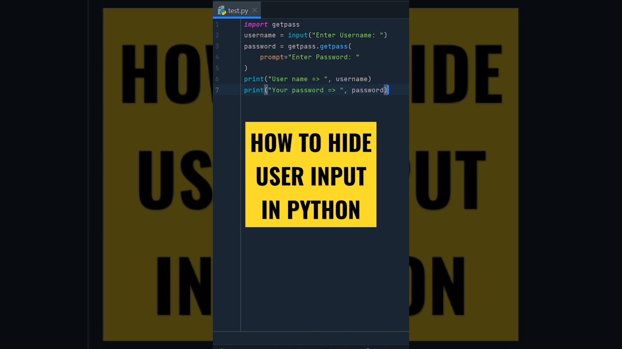 HIDE USER INPUT IN PYTHON 🤔 #python #shorts #pythonshorts #pythonprogramming