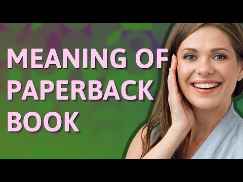 Paperback book | meaning of Paperback book