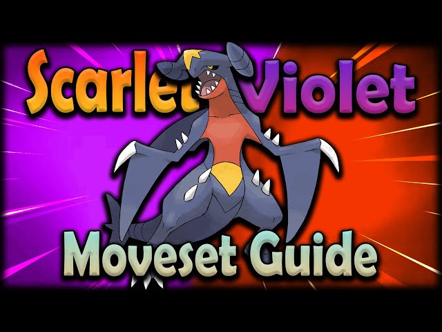 Pokemon Scarlet and Violet: Best Garchomp PvP build