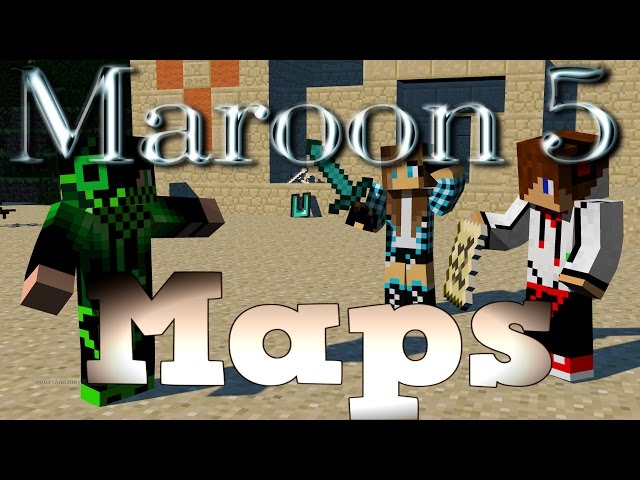 Maroon 5 - Maps - Minecraft Note Block Version Minecraft Map