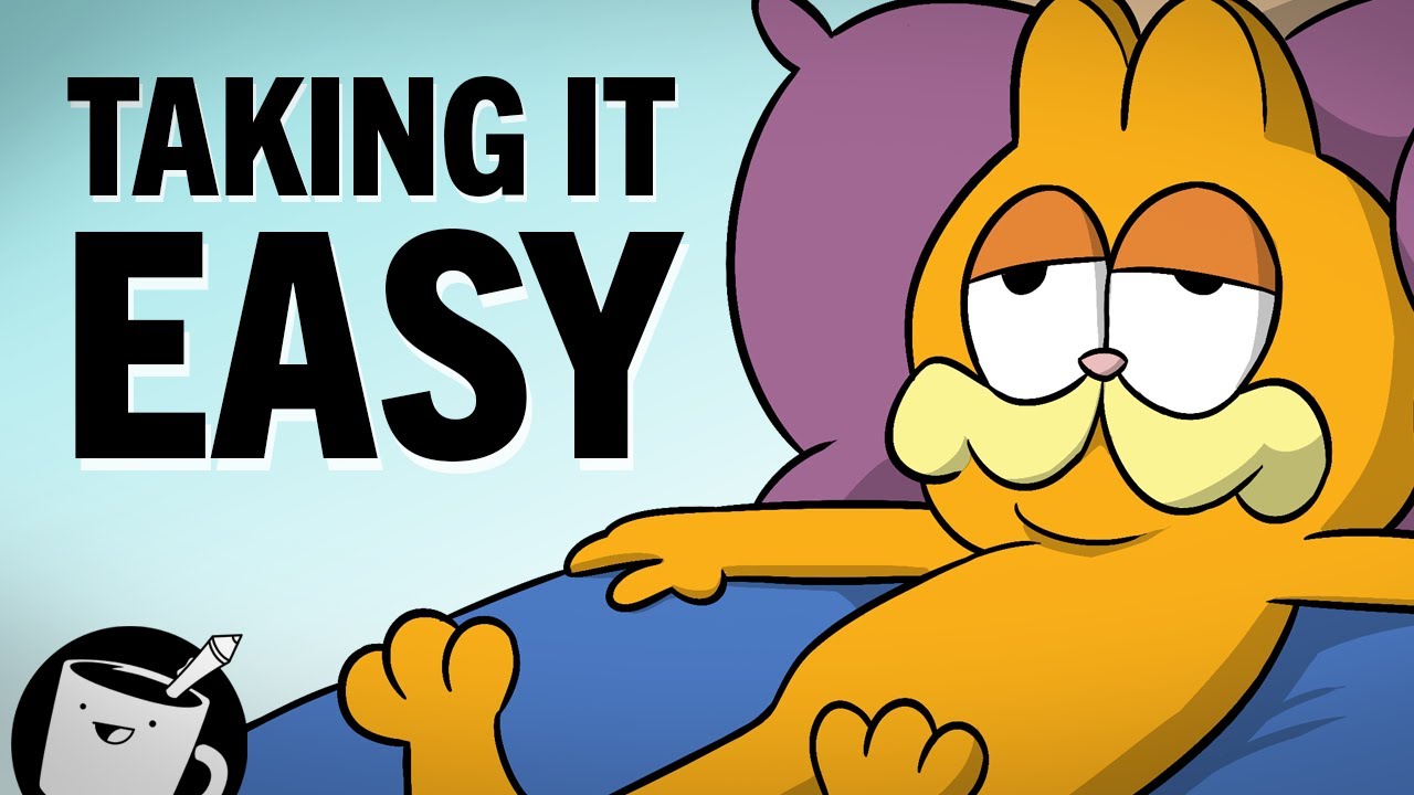 We're Just Taking It Easy Today