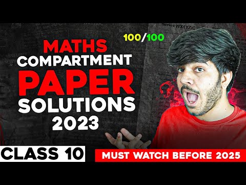 Class 10 Compartment Maths Paper 2023 Solutions🔥 | Class 10 Compartment Paper 2025 Leak😱 #class10