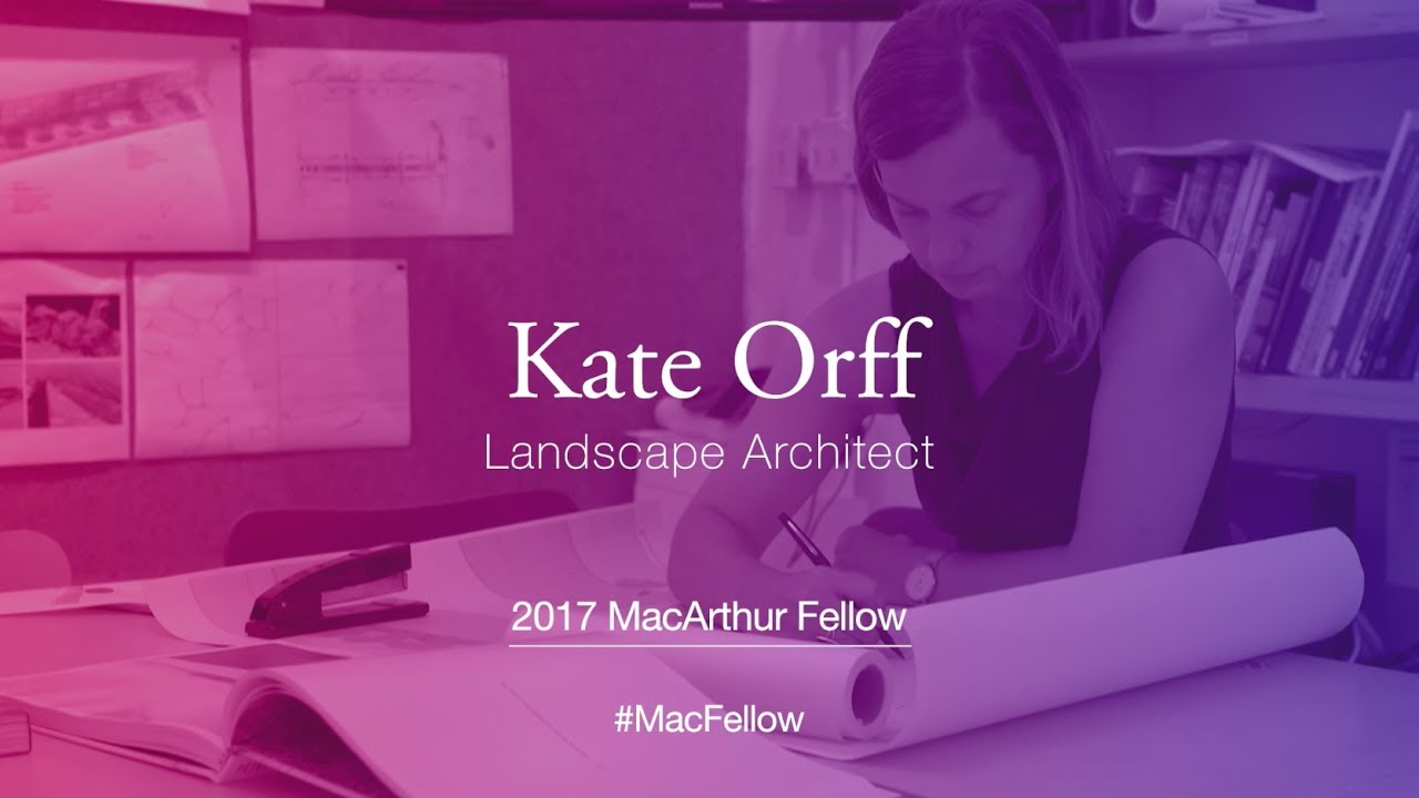 Landscape Architect Kate Orff | 2017 MacArthur Fellow
