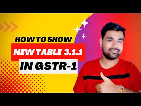 How to Show New Table 3.1.1 in GSTR-1 | MPTC | Table 3.1.1 | E Commerce Operators | GSTR-1 | GST