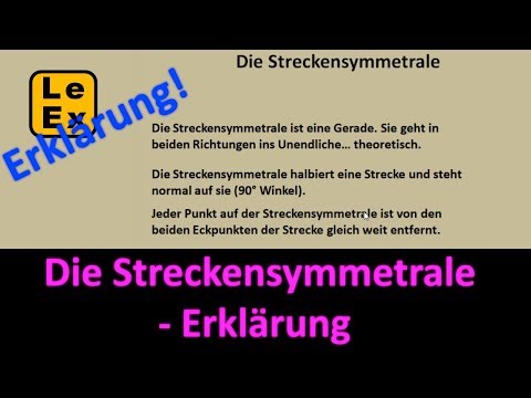 Die Streckensymmetrale - Erklärung