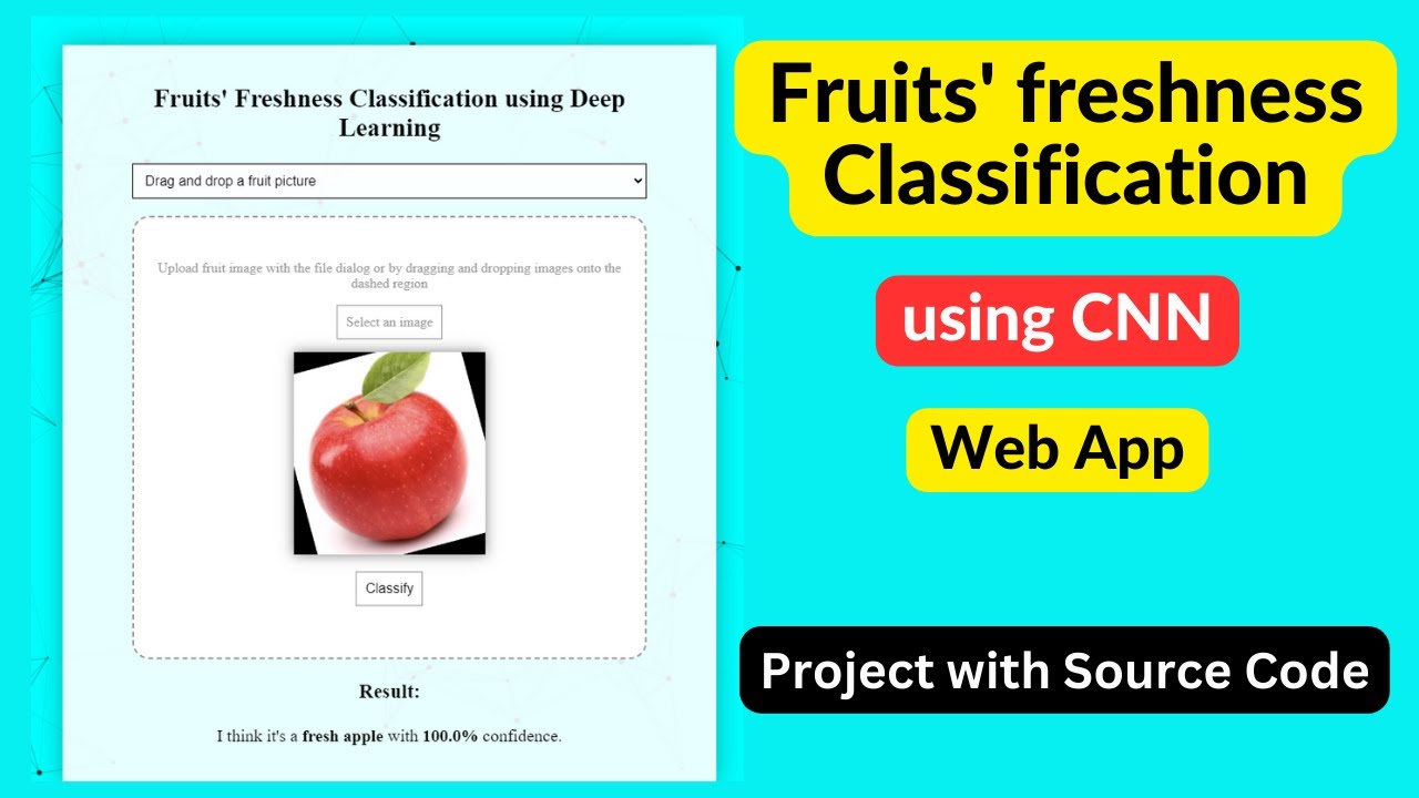 Fruits Freshness Classification using Deep Learning Python Project | Web App