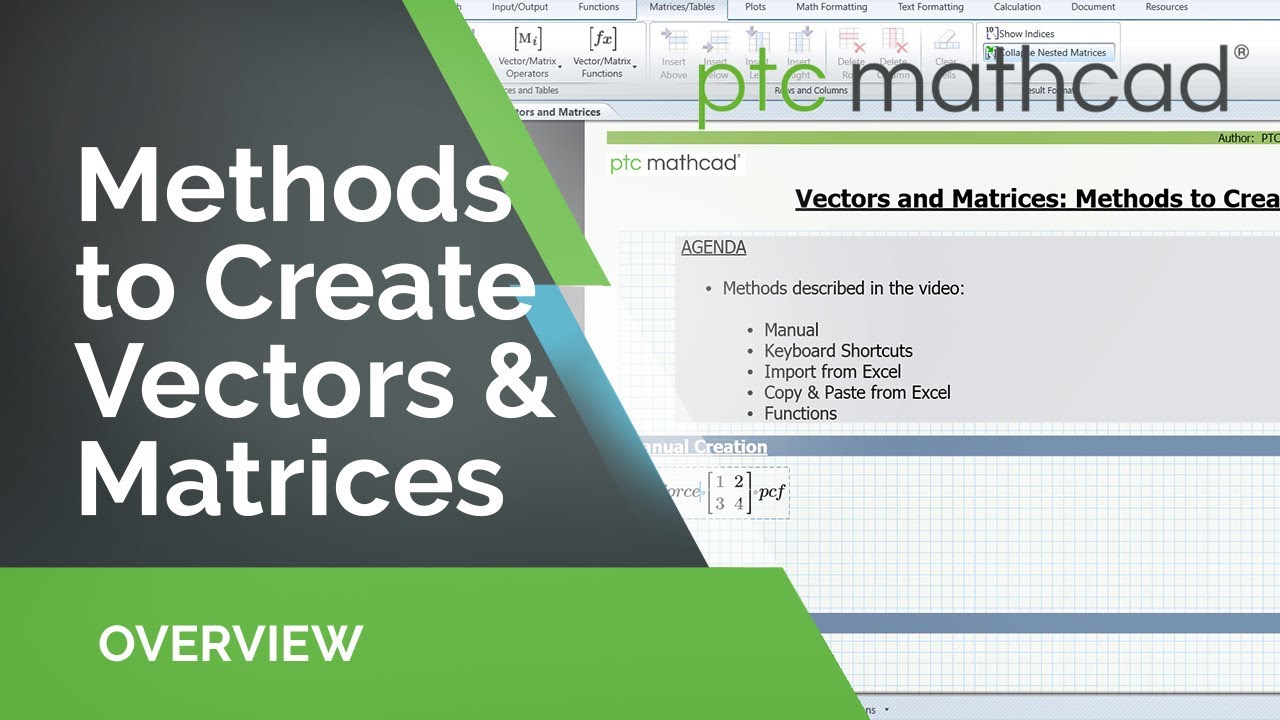 Methods to Create Vectors and Matrices in Mathcad Prime