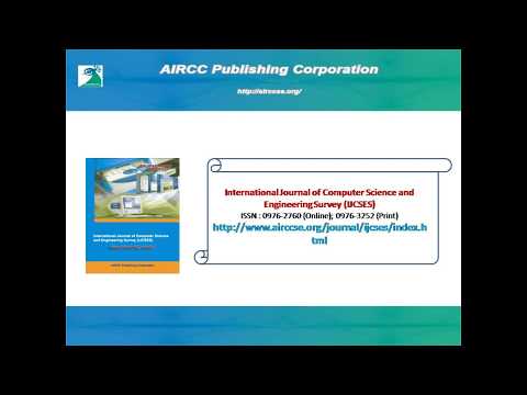 International Journal of Computer Science and Engineering Survey (IJCSES)