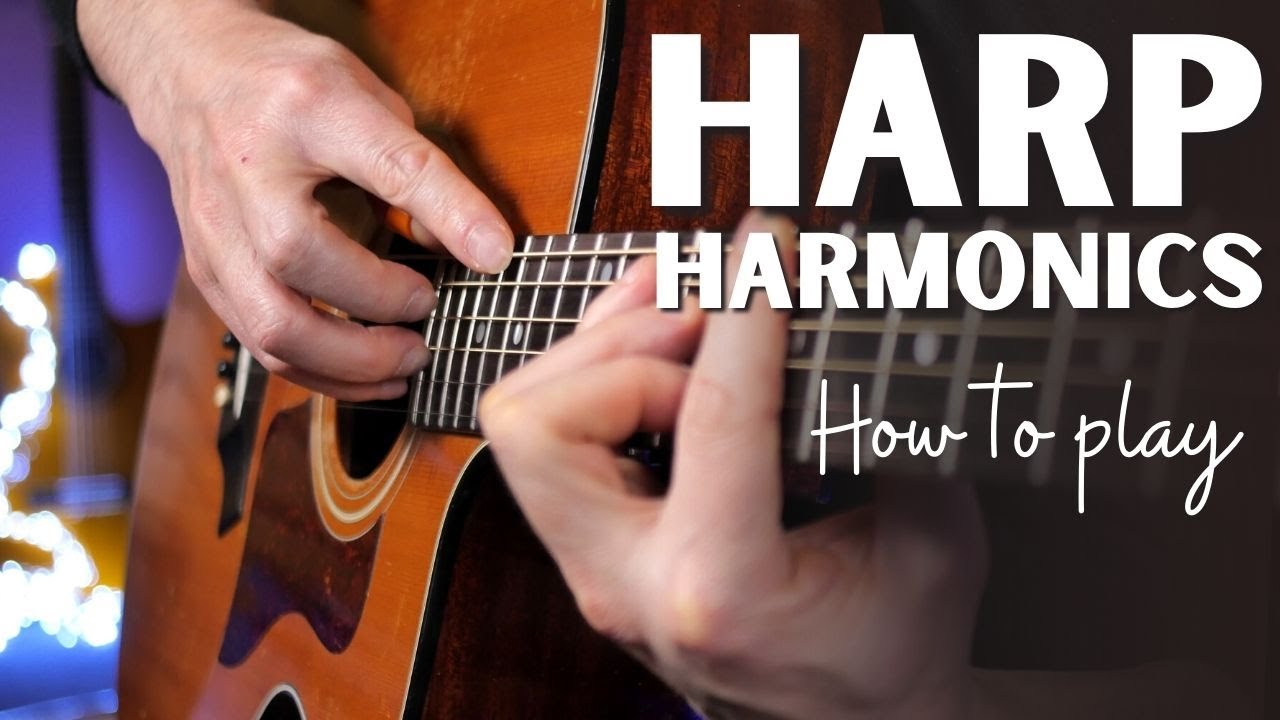 how to play HARP HARMONICS - guitar lesson tutorial