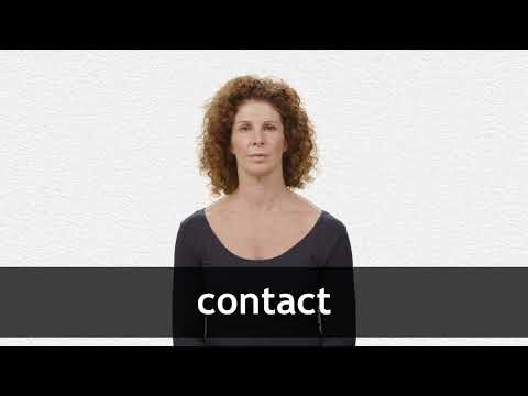 CONTACT definition and meaning | Collins English Dictionary