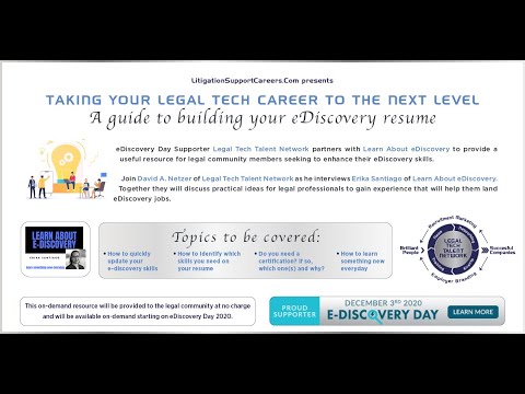 A Guide to Building your E-Discovery Resume – Learn About E-Discovery