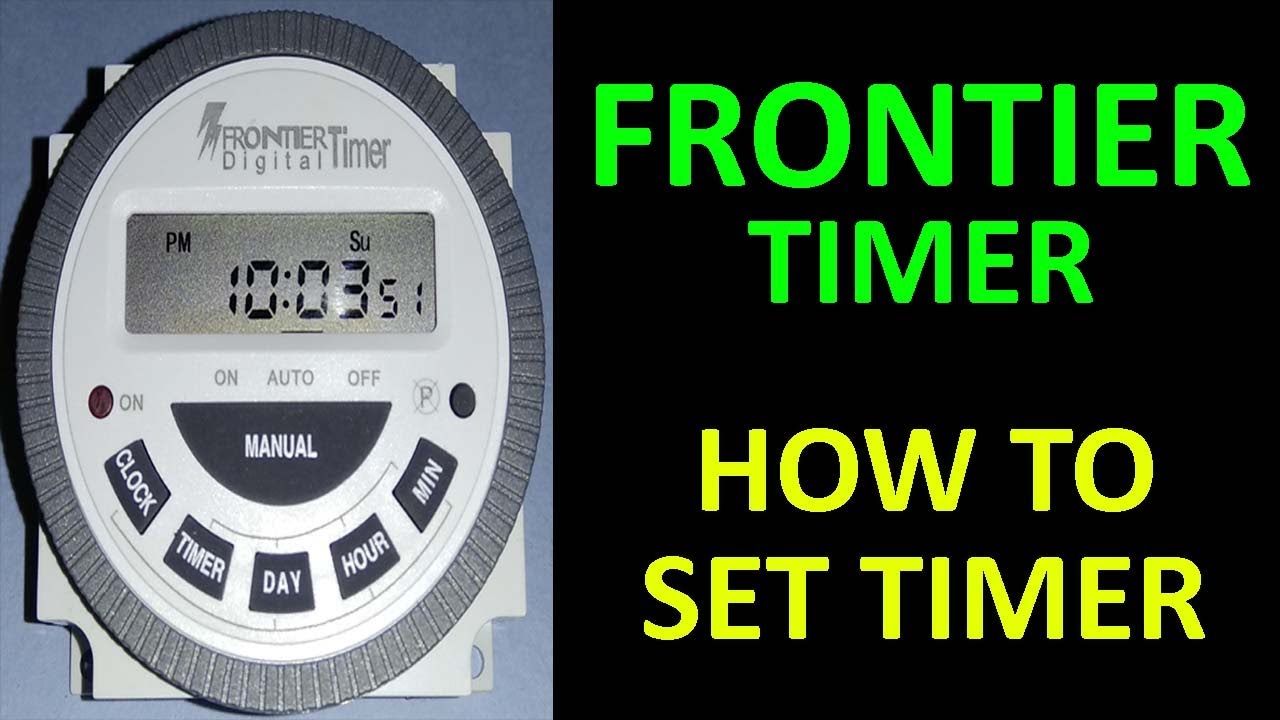 Frontier Timer | How to Set Frontier Digital Timer | Timer Settings