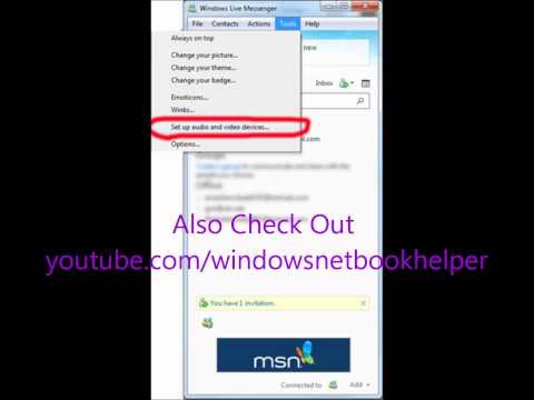 How Do I Set Up My WebCam On MSN Messenger With Windows 7?