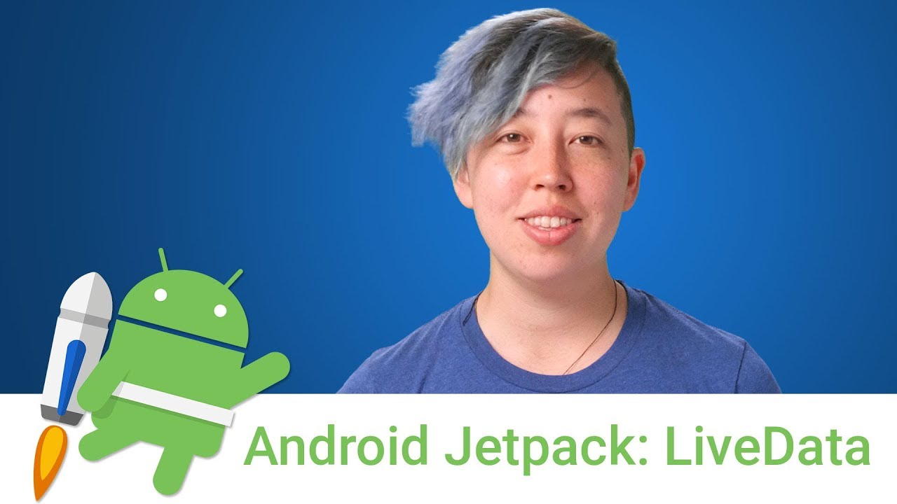 Android Jetpack: LiveData