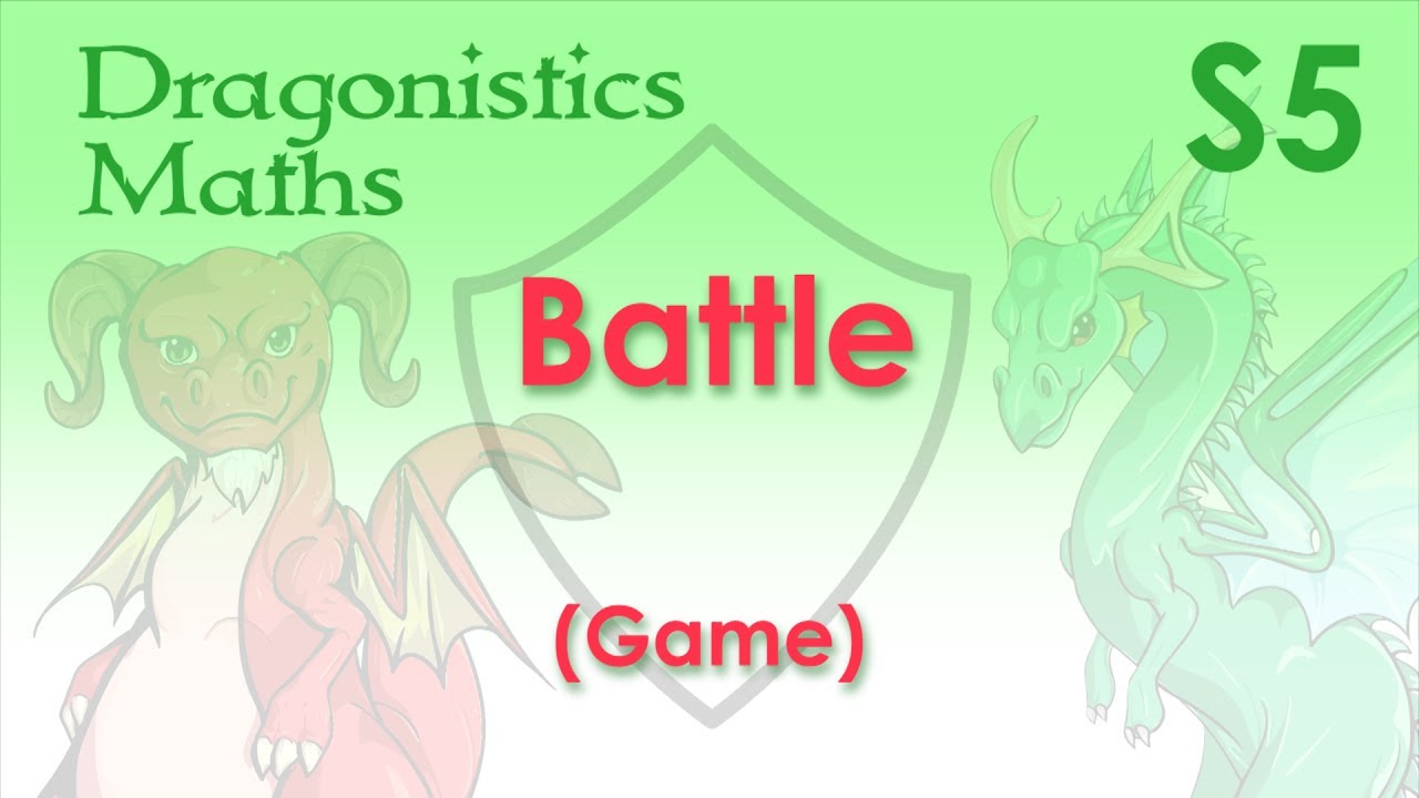 Dragonistics Maths S5: Battle game