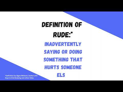 Definition of Rude, Mean and Bullying