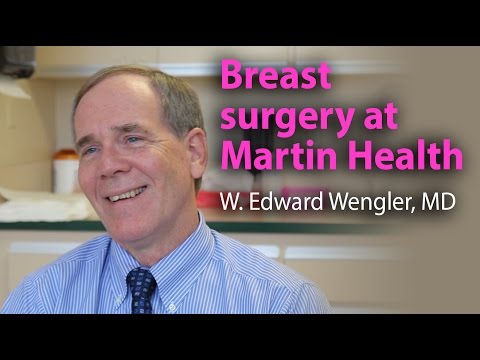 Breast surgery on the Treasure Coast: W. Edward Wengler, MD