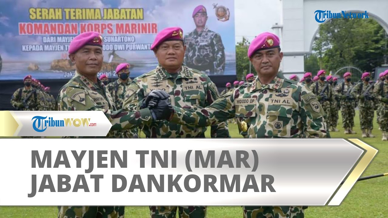 Mayjen TNI Widodo Dwi Purwanto Resmi Menjabat Komandan Korps Marinir ...