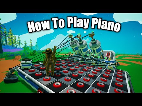 How to Play the Piano in Astroneer