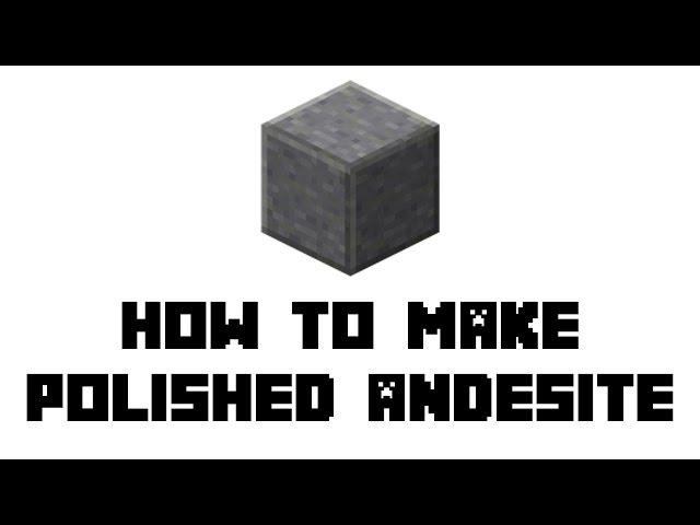 How to farm andesite in Minecraft